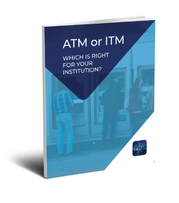 ATM or ITM: Which is Right for Your Institution?